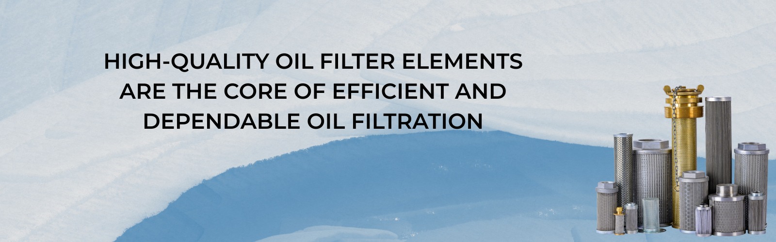 Oil Filter Elements: The Core of Industrial Oil Filtration